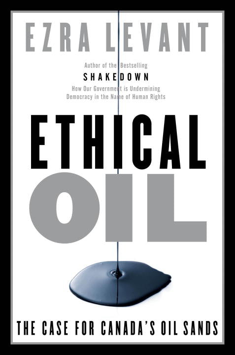 Ethical Oil: The Case for Canada's Oil Sands – LAFA Brands
